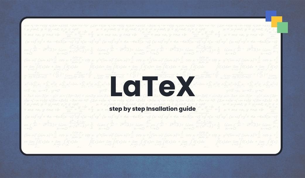 How to Install LaTeX on Linux:A Complete Guide 2025